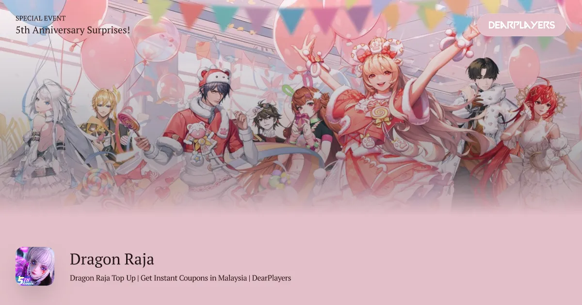 Dragon Raja Top Up | Get Instant Coupons in Singapore | DearPlayers