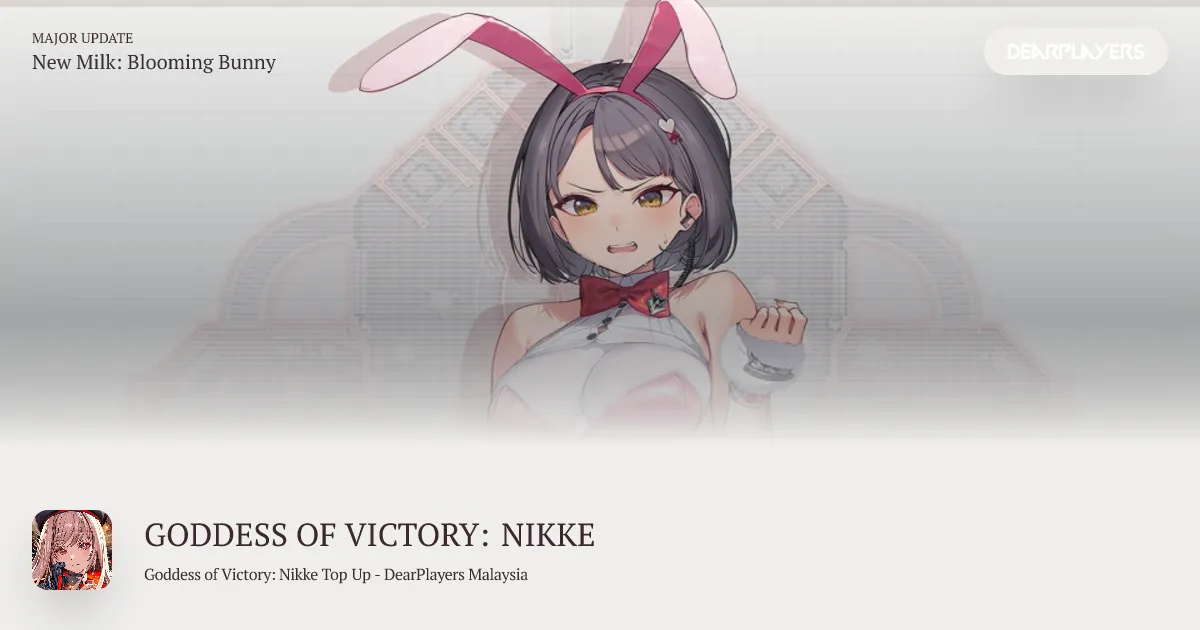 Goddess of Victory: Nikke Top Up - DearPlayers Indonesia