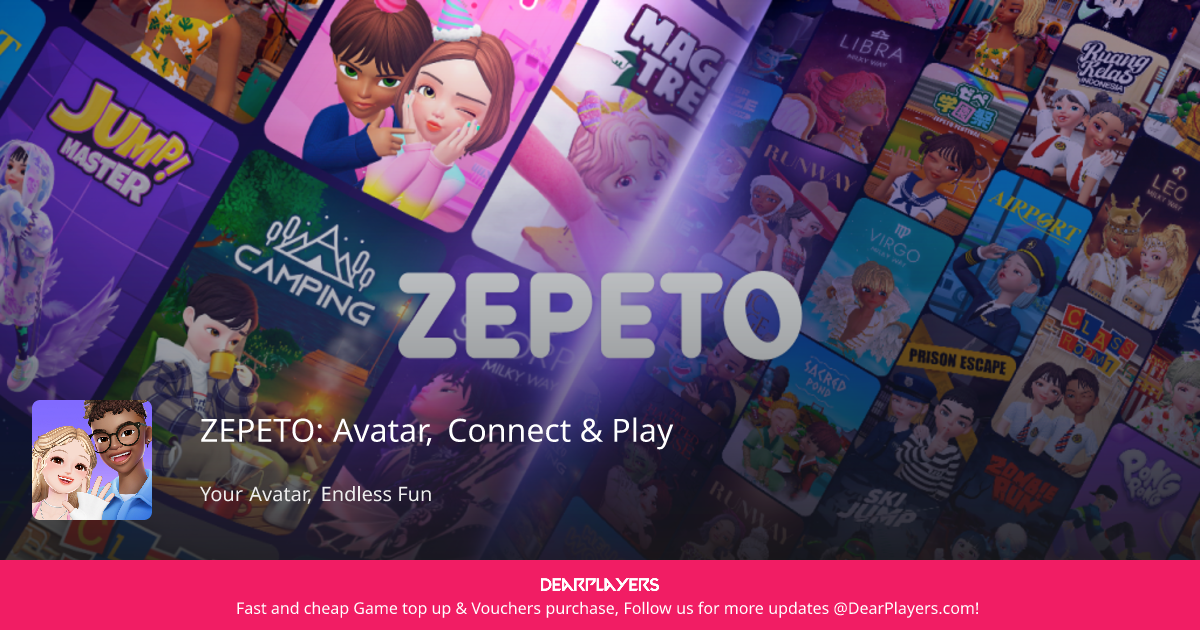 ZEPETO - DearPlayers Malaysia